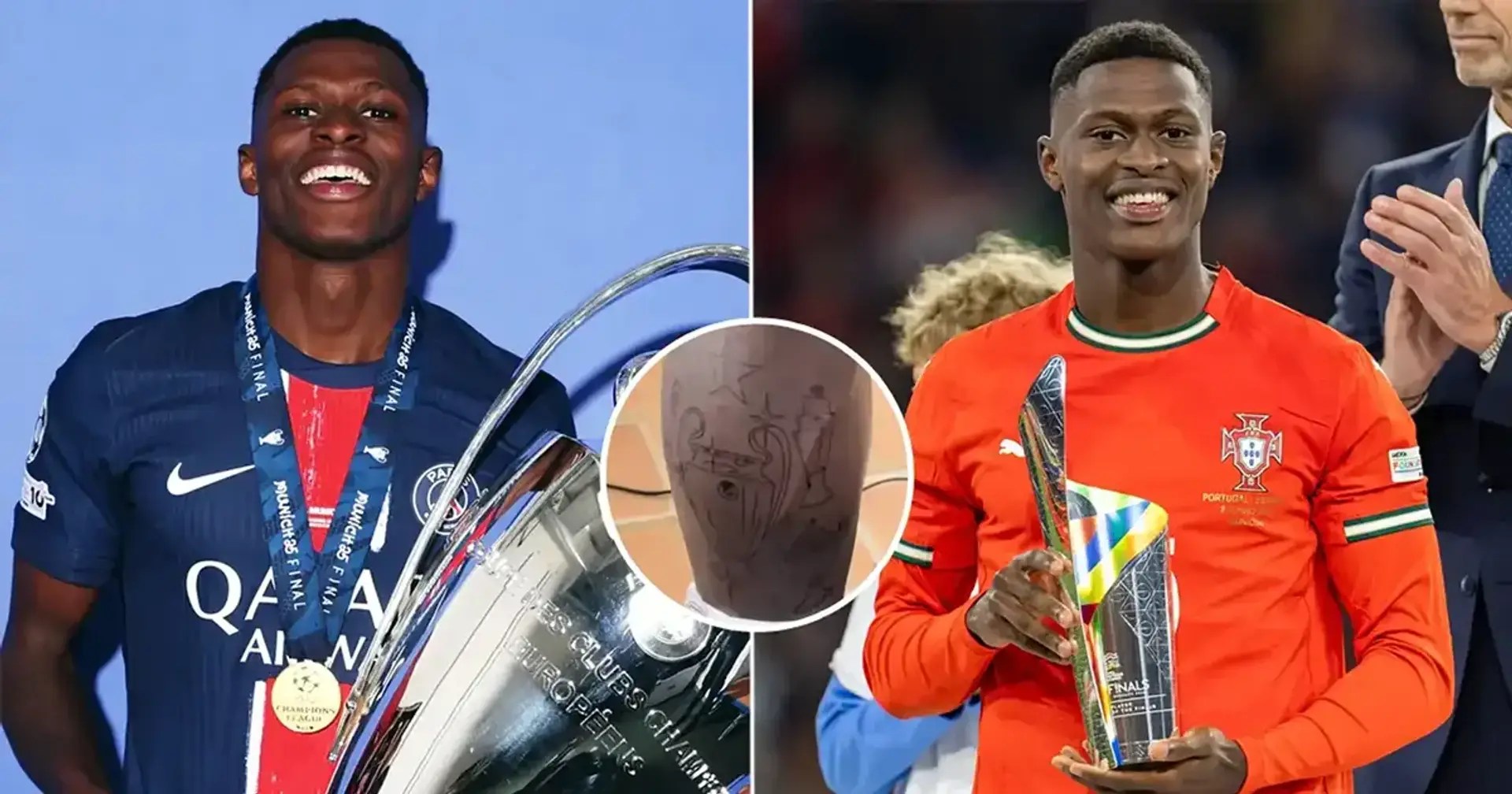 Nuno Mendes gets memorable tattoo symbolising PSG and Portugal triumphs ...