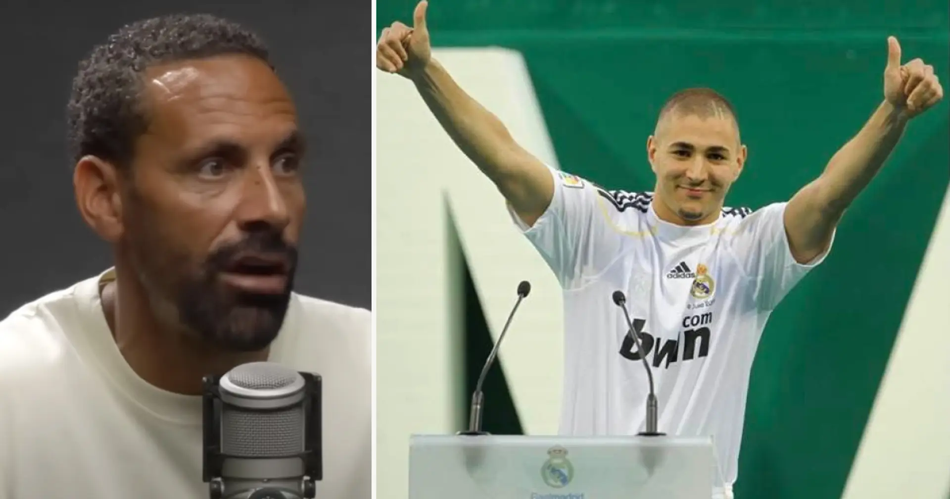 'Match made in heaven': Rio Ferdinand reveals main man behind Benzema's ...