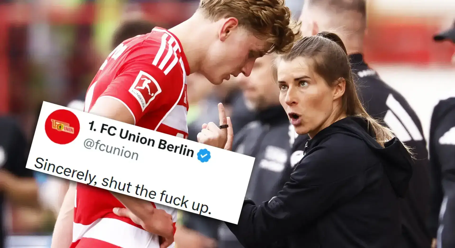"Ernsthaft, halt die f***ing Klappe": Union Berlins Social-Media-Team ...