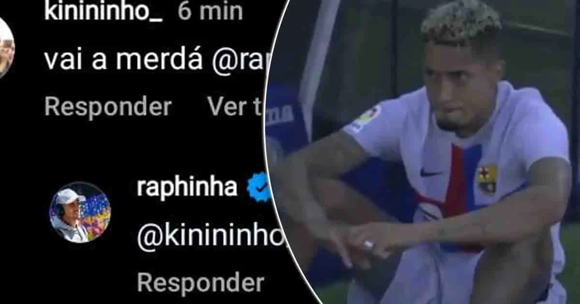 Raphinha sends X-rated message to fan criticism on Instagram - Football ...