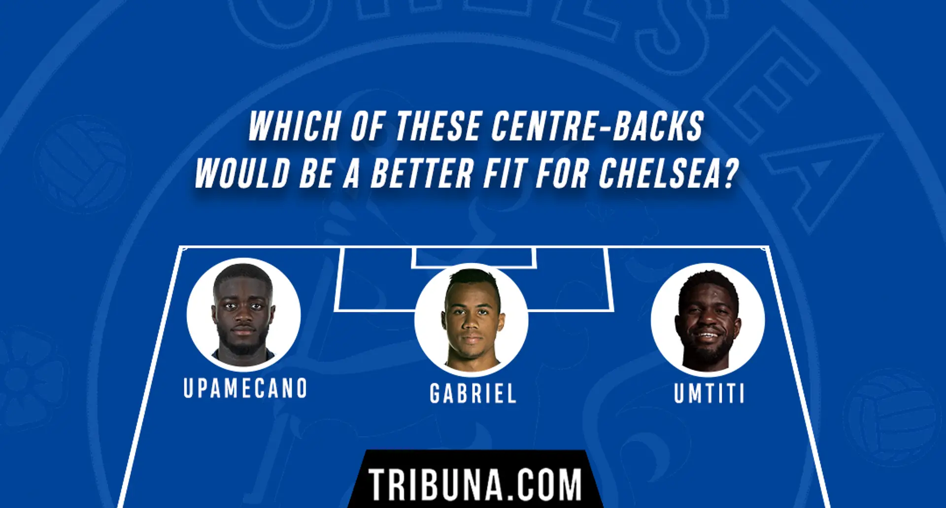 🔎 Chelsea appear looking for centre-back - which would suit them better ...