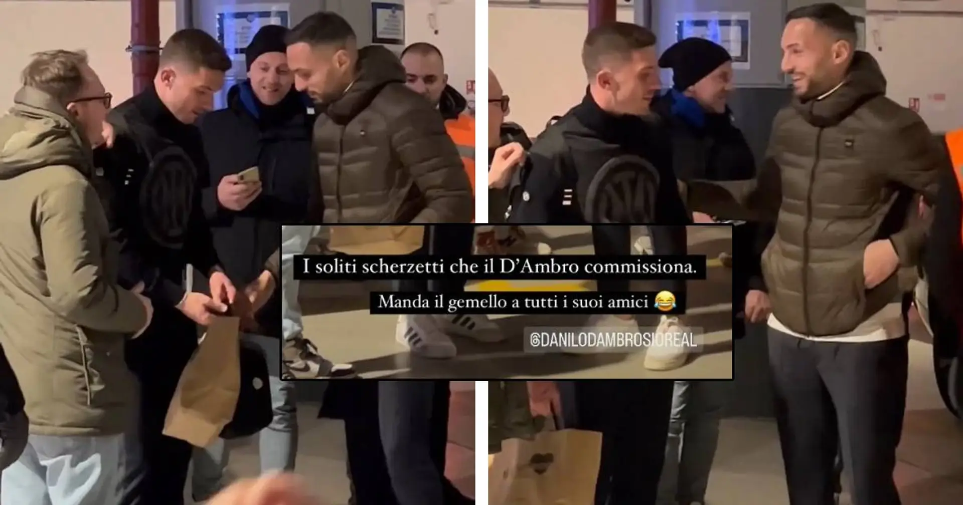 Ma è lui o non è lui? Il gemello di D'Ambrosio fa uno scherzo a Gosens: la reazione dell'esterno ...